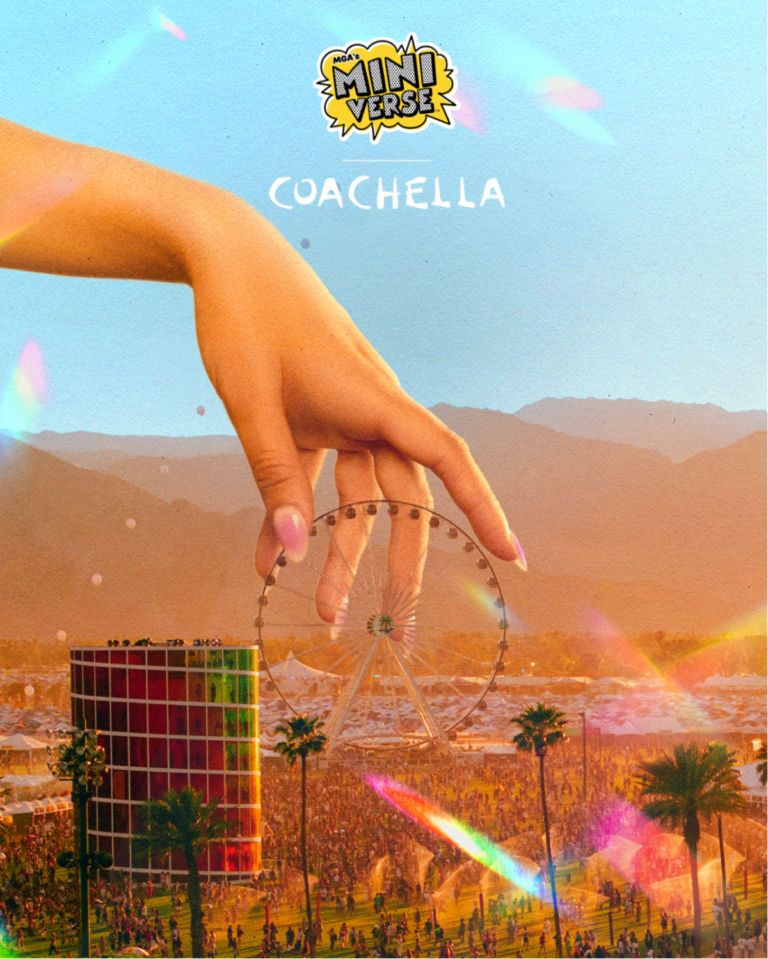 MGA’s Miniverse Goes to Coachella with Immersive Experience to Launch ...
